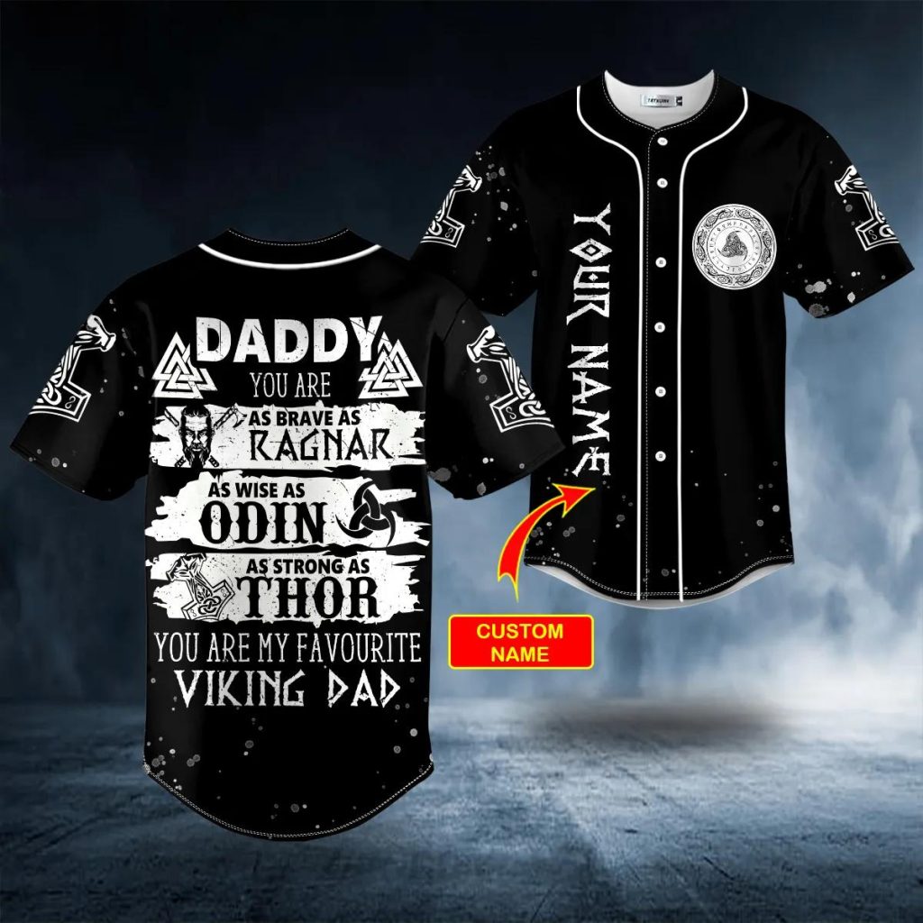 Daddy You Are My Favourite Viking Dad Custom Baseball Jersey – Skull ...